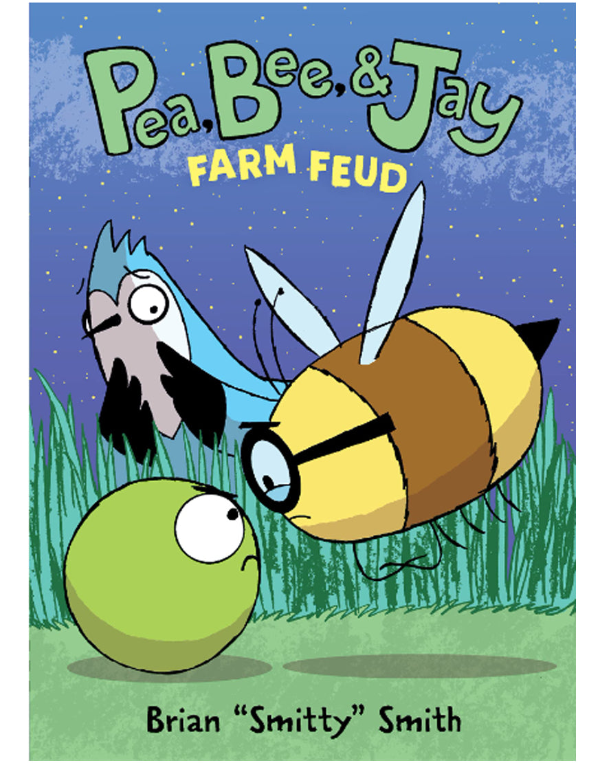 Pea, Bee, and Jay book 4 - Farm Feud – TheValleyHive