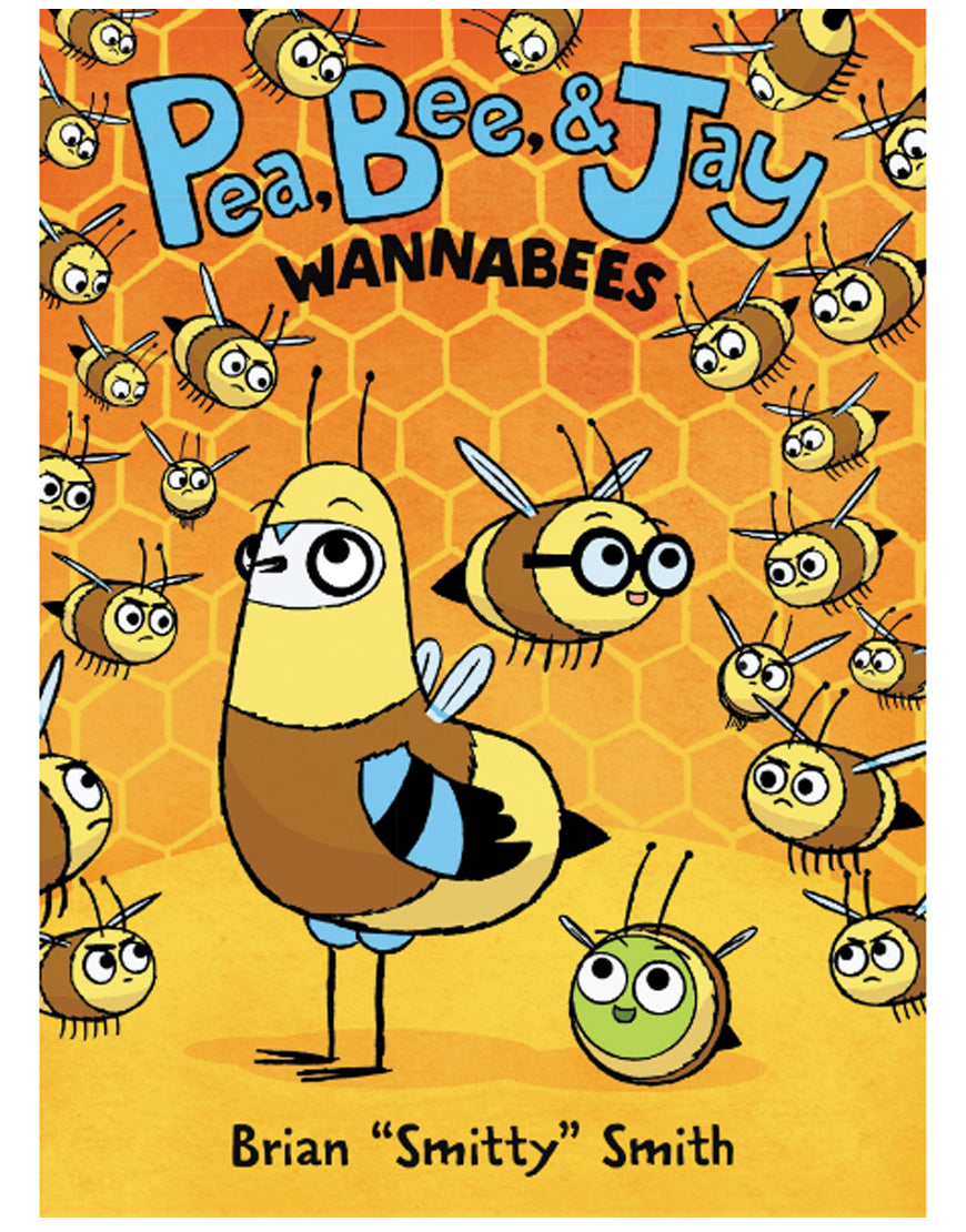 Pea, Bee, and Jay book 2 - Wannabees – TheValleyHive