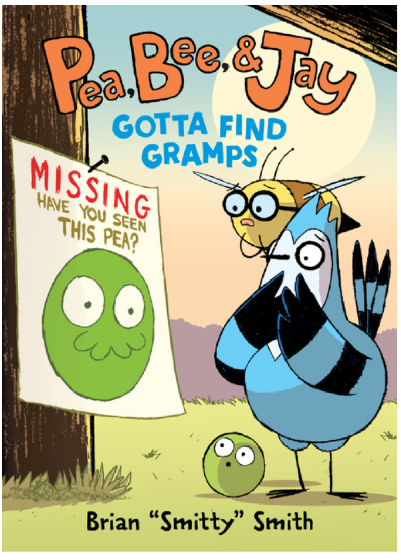 Pea, Bee, and Jay book 5 - Gotta Find Gramps – TheValleyHive